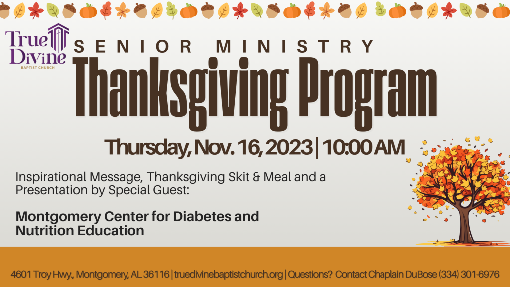 SENIOR MINISTRY-THANKGIVING PROGRAM - True Divine Baptist Church